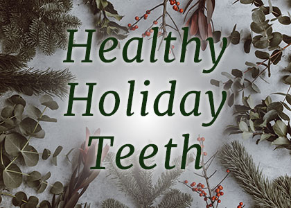 Keeping Gwinn, MI During the Holidays | Northern Trails Dental Care